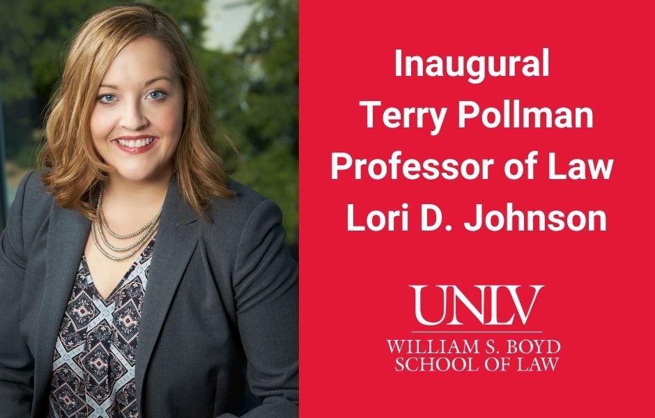 Lori Johnson Appointed Inaugural Terry Pollman Professor of Law | William S. Boyd School of Law